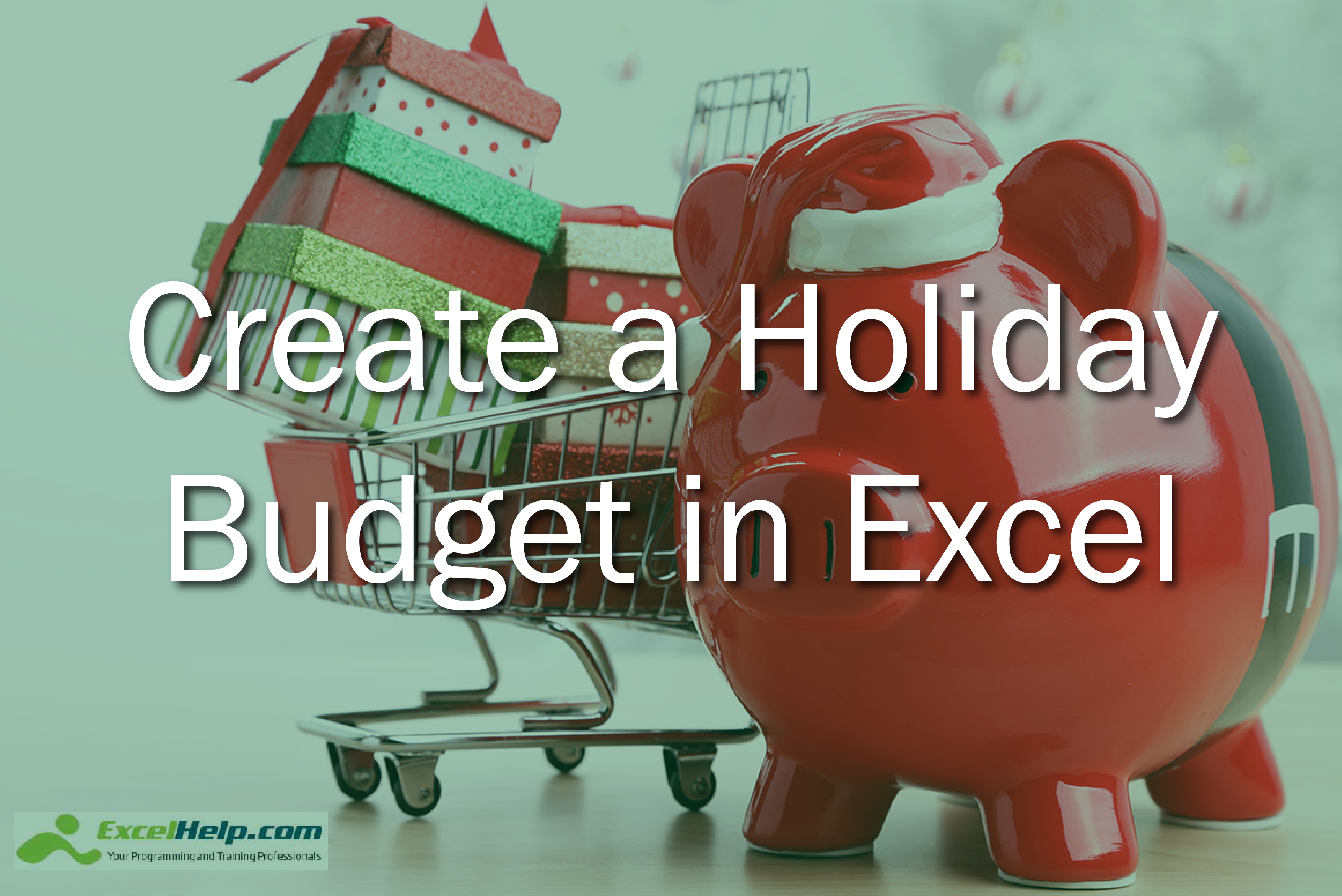 How to Create a Holiday Budget | Excel Help
